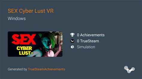Sex Cyber Lust Vr Achievements Truesteamachievements