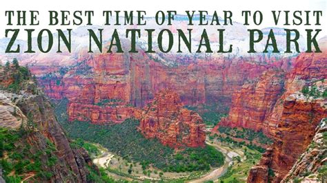 When Is The Best Time To Visit Zion National Park At Jackson Guilfoyle Blog