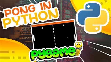 How To Create Pong Game With Python And Pygame Pygame Step By Step Guide Youtube