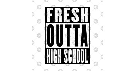 Fresh Outta High School High School Mug Teepublic