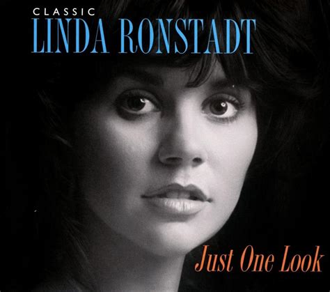 Just One Look Classic Linda Ronstadt Linda Ronstadt Cd Album