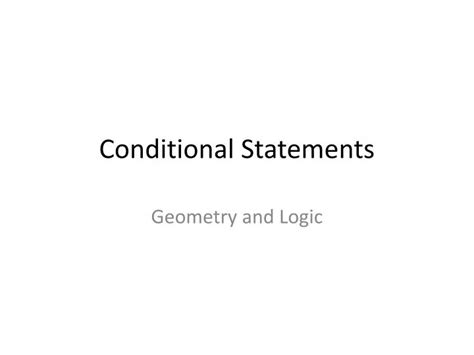 Ppt Conditional Statements Powerpoint Presentation Free Download Id 6182654