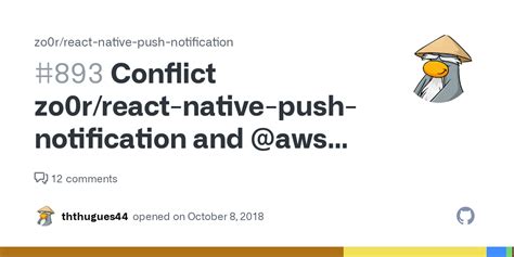 conflict zo0r react native push notification and aws amplify pushnotification · issue 893