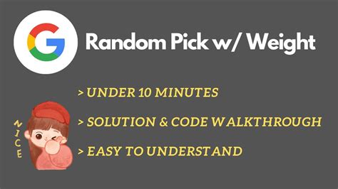 528 Random Pick With Weight Concise Explanation And Walkthrough Youtube