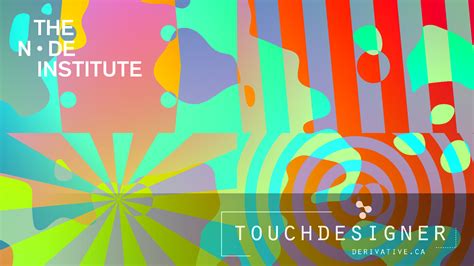 touchdesigner beginner class summer 2025 the node institute