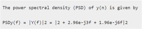 Solved Plot These 2 Functions On Matlab The Power Spectral Density Course Hero