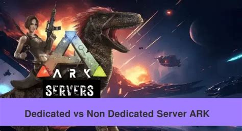 Difference Between Dedicated And Non Dedicated Server Ark