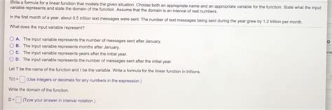 Solved Write A Formula For A Linear Function That Models The Chegg