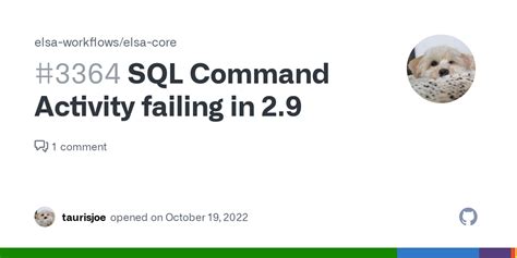 Sql Command Activity Failing In 29 · Issue 3364 · Elsa Workflowselsa