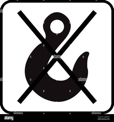 No Hook Use Sign No Hook Use Symbol Do Not Use Hook Packing Template Stock Vector Image Art