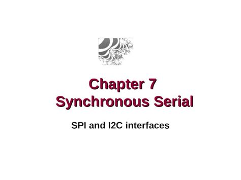 Ppt Chapter 7 Synchronous Serial Dokumentips Ppt Chapter 7 Synchronous Serial Dokumentips