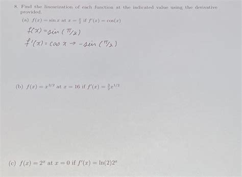 Solved 8 Find The Linearization Of Each Function At The