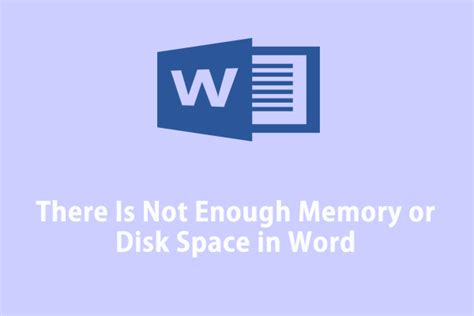 Fixed There Is Not Enough Memory Or Disk Space In Word