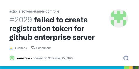Failed To Create Registration Token For Github Enterprise Server