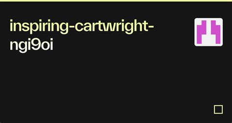 inspiring cartwright ngi9oi codesandbox