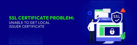 Ssl Certificate Problem Unable To Get Local Issuer Certificate Mageplaza