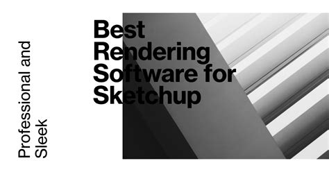 2025 Best Rendering Software To Use With Sketchup Archova Visuals