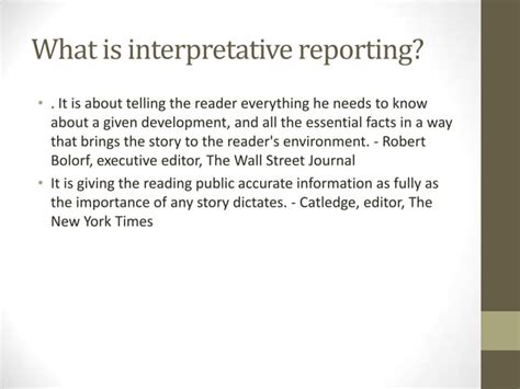 Interpretative Interpretive Reporting Pptx