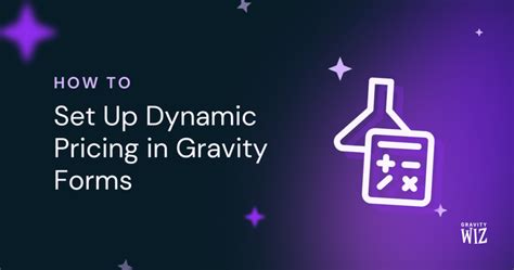 How To Set Up Dynamic Pricing In Gravity Forms Gravity Wiz