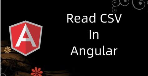 Read Csv And Convert Json Data In Angular Rangular