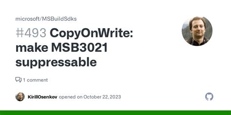 copyonwrite make msb3021 suppressable · issue 493 · microsoft