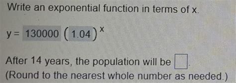 Solved Write An Exponential Function In Terms Of X Y130000104x