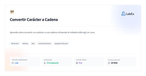 Convertir Carácter A Cadena En Java Labex