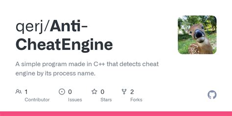 GitHub Qerj Anti CheatEngine A Simple Program Made In C That Detects Cheat Engine By Its