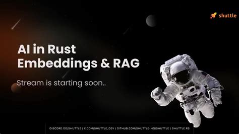 Shuttle On Linkedin Ai In Rust Embeddings And Rag Shuttlebytes 5