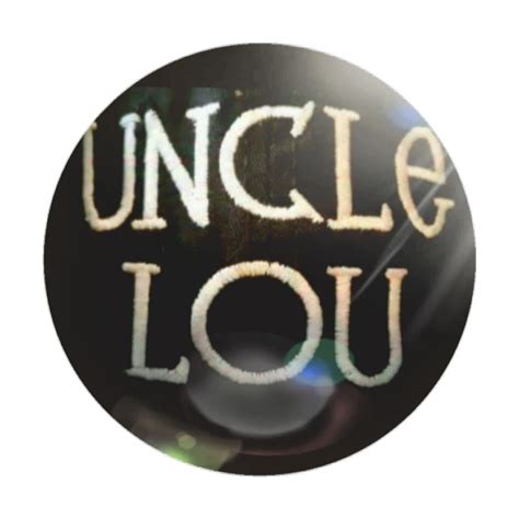 The Uncle Lou Youtube