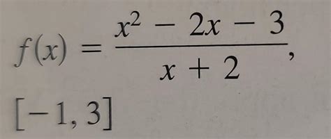 Solved Using Rolles Theorem Determine If Rolles Theorem Can