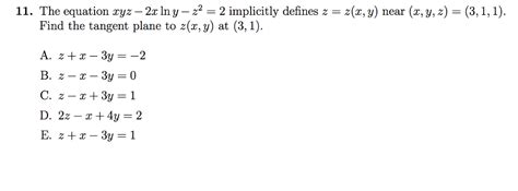 solved 11 the equation xyz 2x lny z 2 implicitly defines z