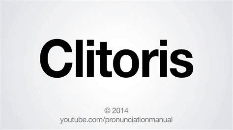 How To Pronounce Clitoris YouTube
