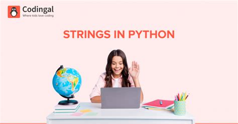 Strings In Python Codingal