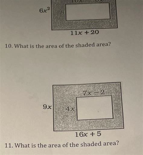 [answered] 6x 8 9x 11x 20 10 What Is The Area Of The Shaded Area 4x 7x Kunduz