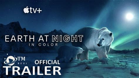 Earth At Night In Color 2020 Official Trailer 1080p Youtube