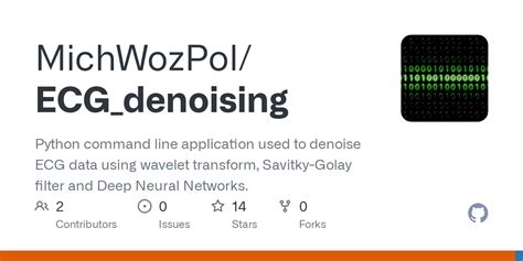 Github Michwozpolecgdenoising Python Command Line Application Used To Denoise Ecg Data