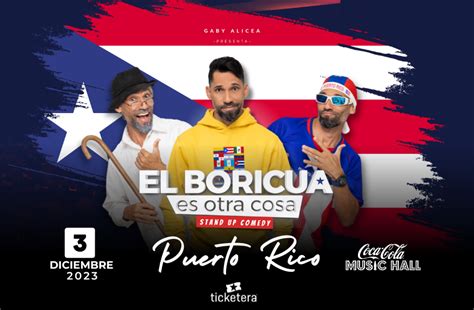 El Boricua Es Otra Cosa Coca Cola Music Hall