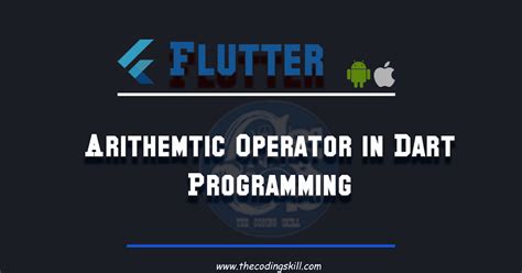 Arithmetic Operator In Dart Programming Language
