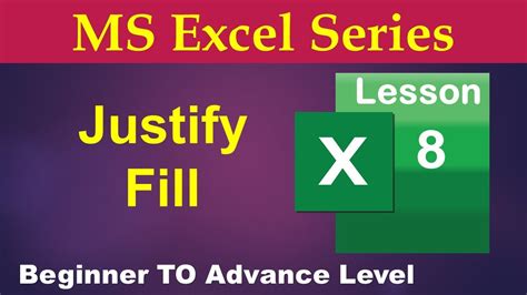 Justify Fill In Excel Ll Microsoft Excel Series Ll Magic Of Justify