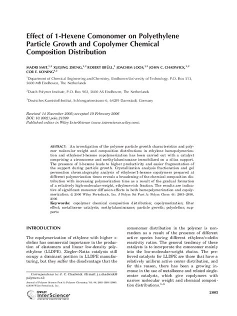Pdf Effect Of 1 Hexene Comonomer On Polyethylene Particle Growth And Copolymer Chemical