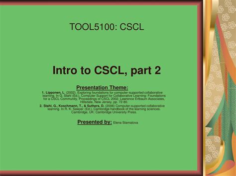 Ppt Tool5100 Cscl Intro To Cscl Part 2 Powerpoint Presentation Free Download Id 5124160