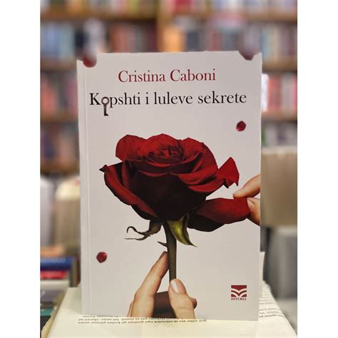 Kopshti I Luleve Sekrete Cristina Caboni