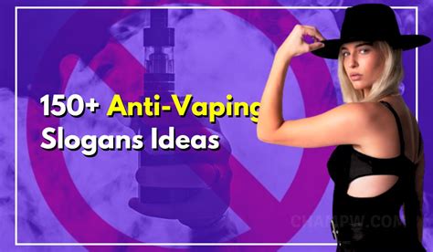Anti Vaping Slogans 150 Best Ideas For Eternal Breathing