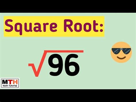 Square Root Of 96