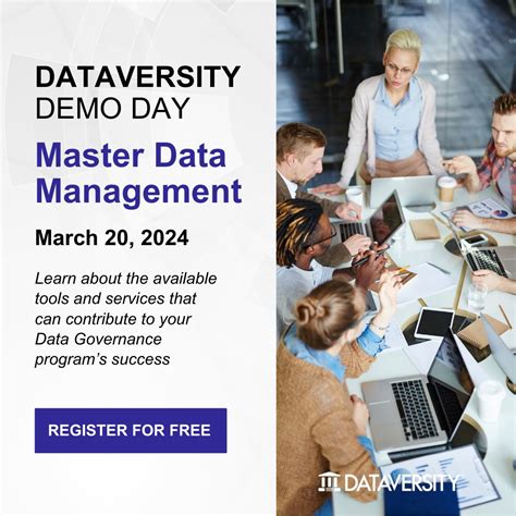 Dataversity Demo Day Is Tomorrow Register For Master Data Management For Free Today To Attend