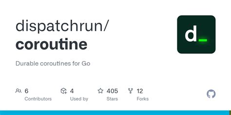 Github Dispatchruncoroutine Durable Coroutines For Go