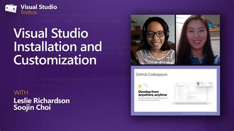 Visual Studio Installation And Customization