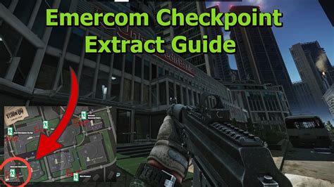 Emercom Checkpoint Ground Zero Extract Guide Escape From Tarkov