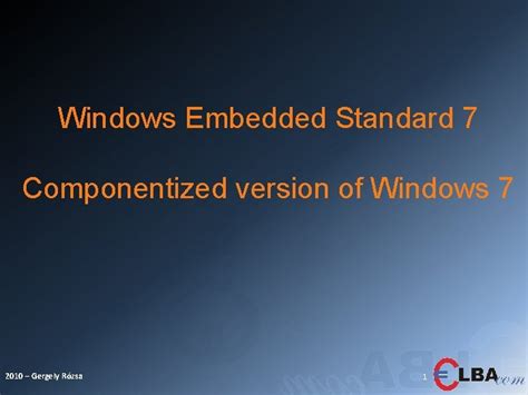 Windows Embedded Standard Componentized Version Of Windows